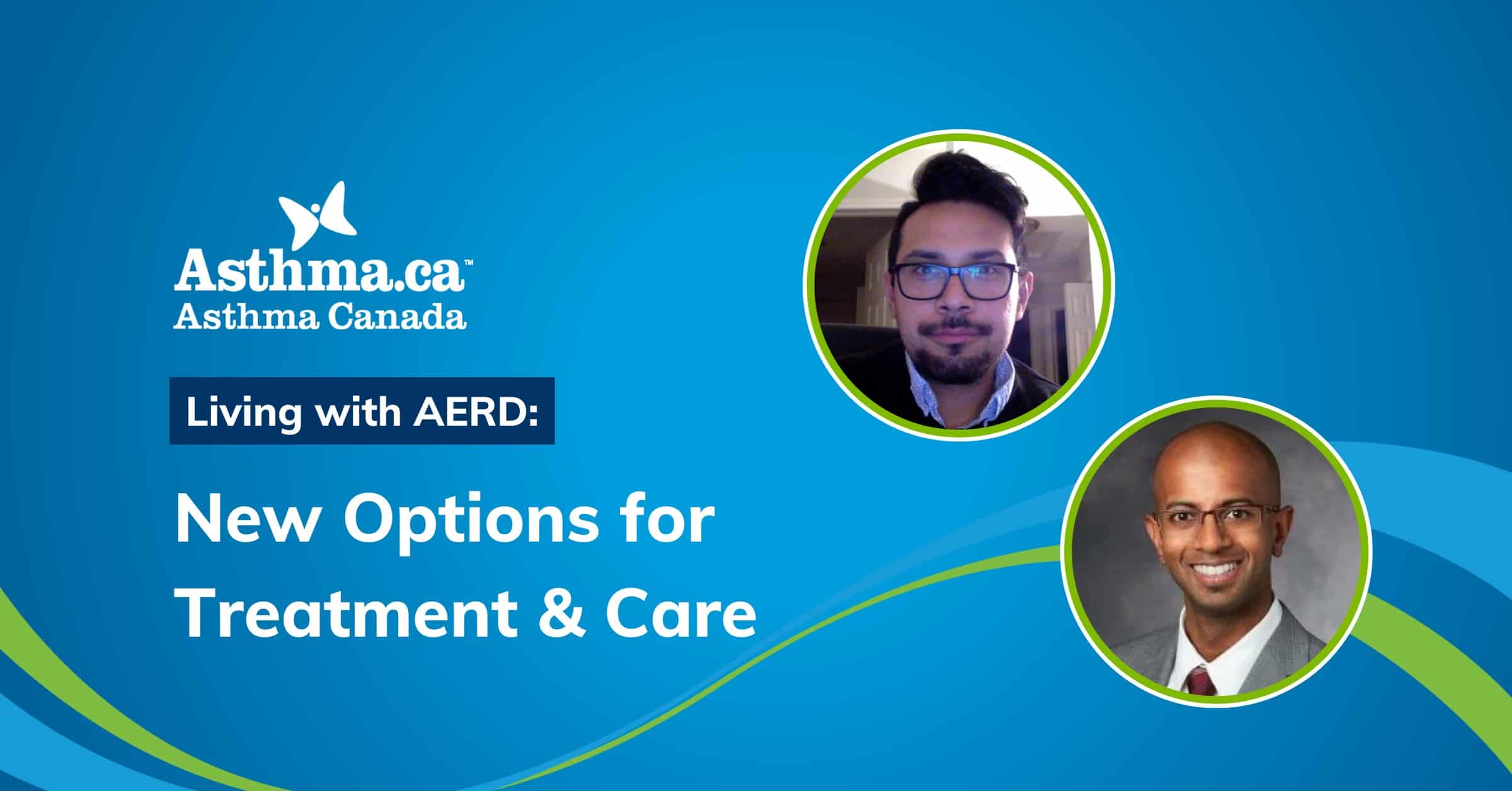 AERD - New Options for Treatment & Care Webinar 2025