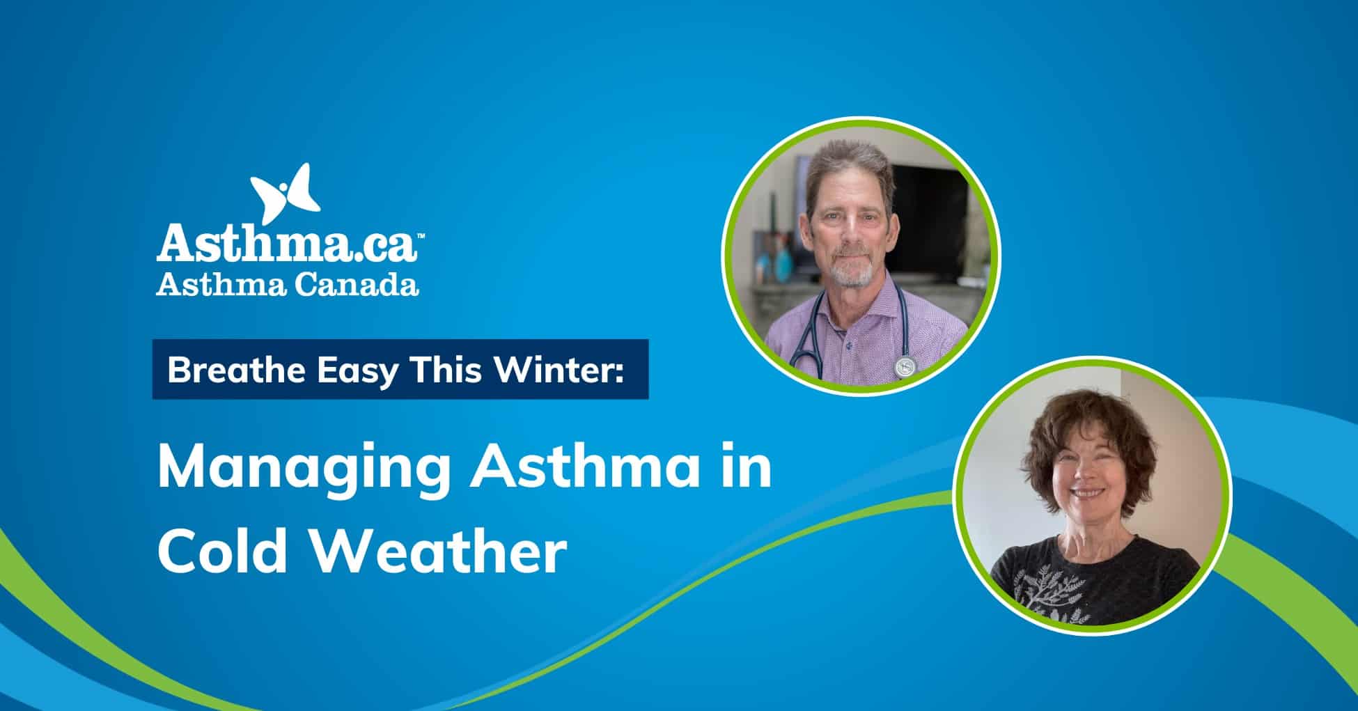 Breathe Easy This Winter: Managing Asthma in Cold Weather Webinar 2026